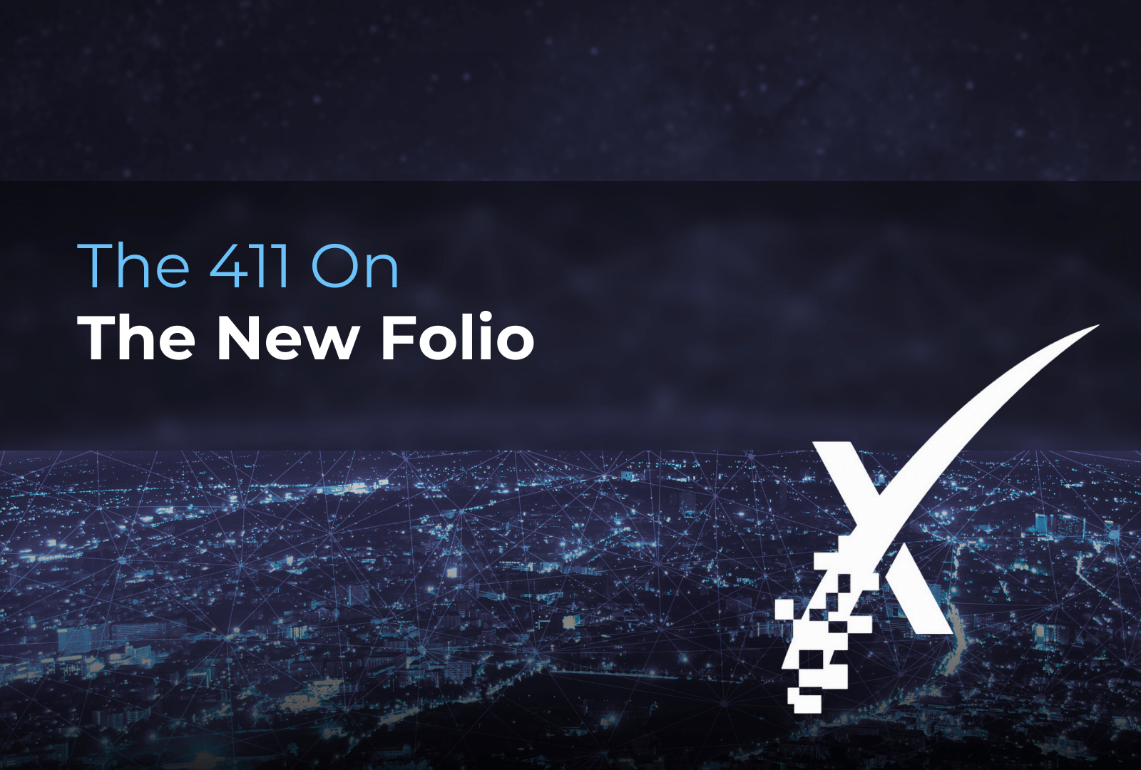 The 411 on the New Folio | XPERTECHS